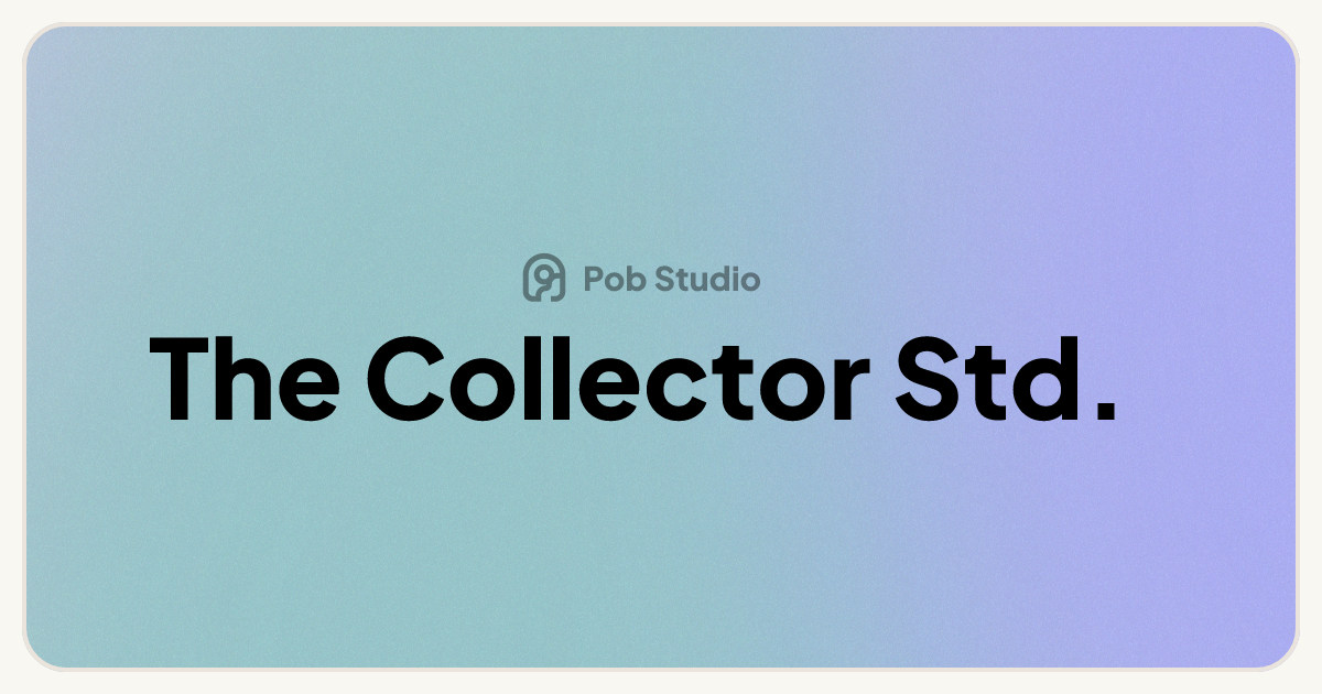 The Collector Std. | Pob Studio
